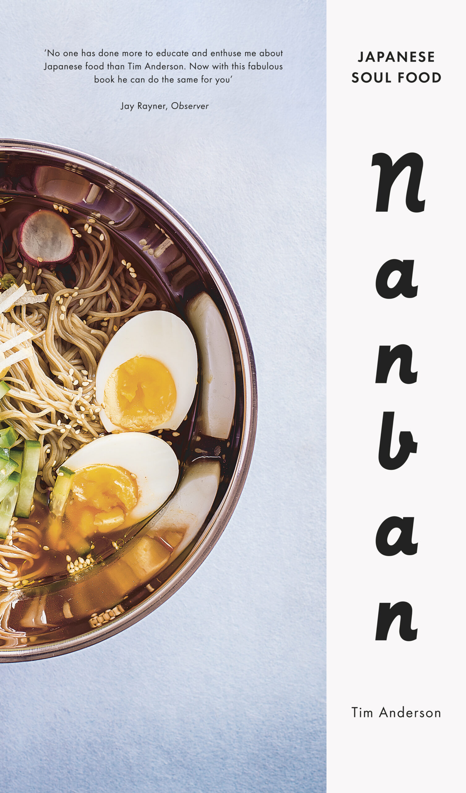 Nanban Cookbook By Tim Anderson | Japanese Flavours
