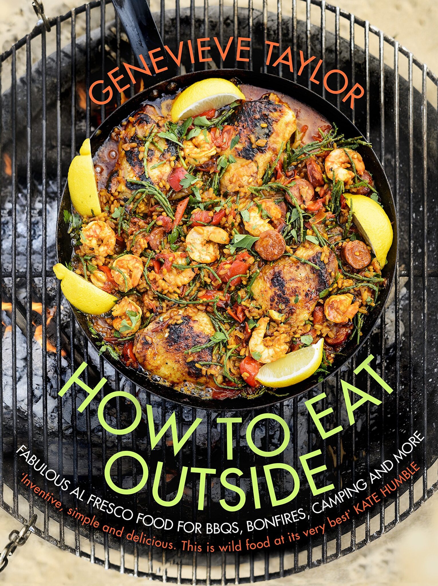 How to Eat Outside Cookbook | Food for BBQs, Bonfires and More