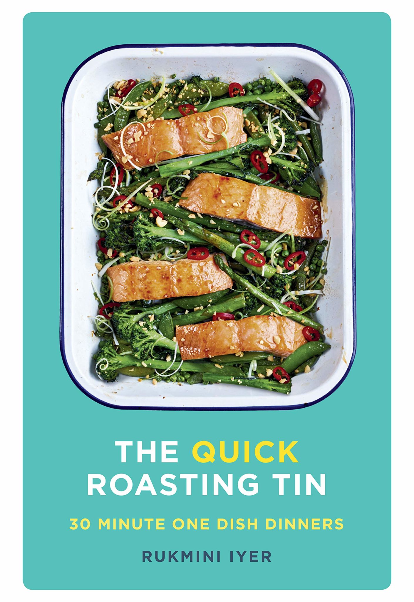 Quick Healthy Traybake Recipes For Midweek Meals Ft Rukmini Iyer quick-healthy-traybake-recipes-for-midweek-meals-ft-rukmini-iyer