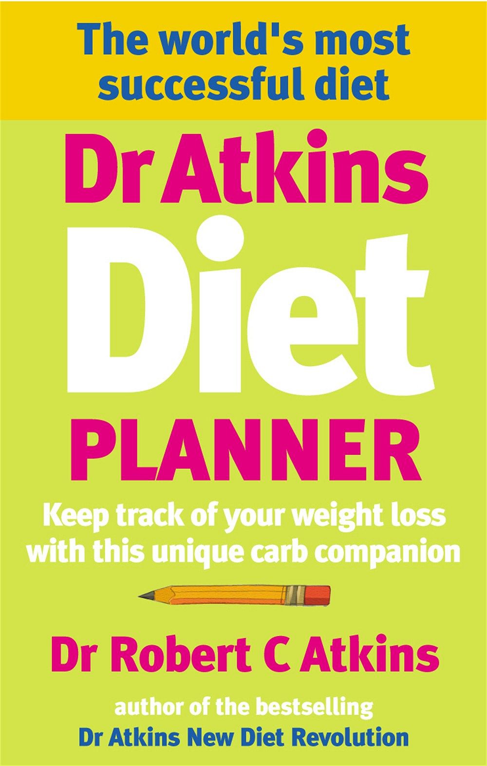 Dr Atkins Diet Planner: Keep track of your weight loss with this unique ...