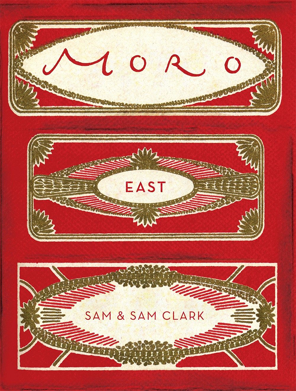 Moro East Cookbook | 150 Imaginative and Seasonal Recipes