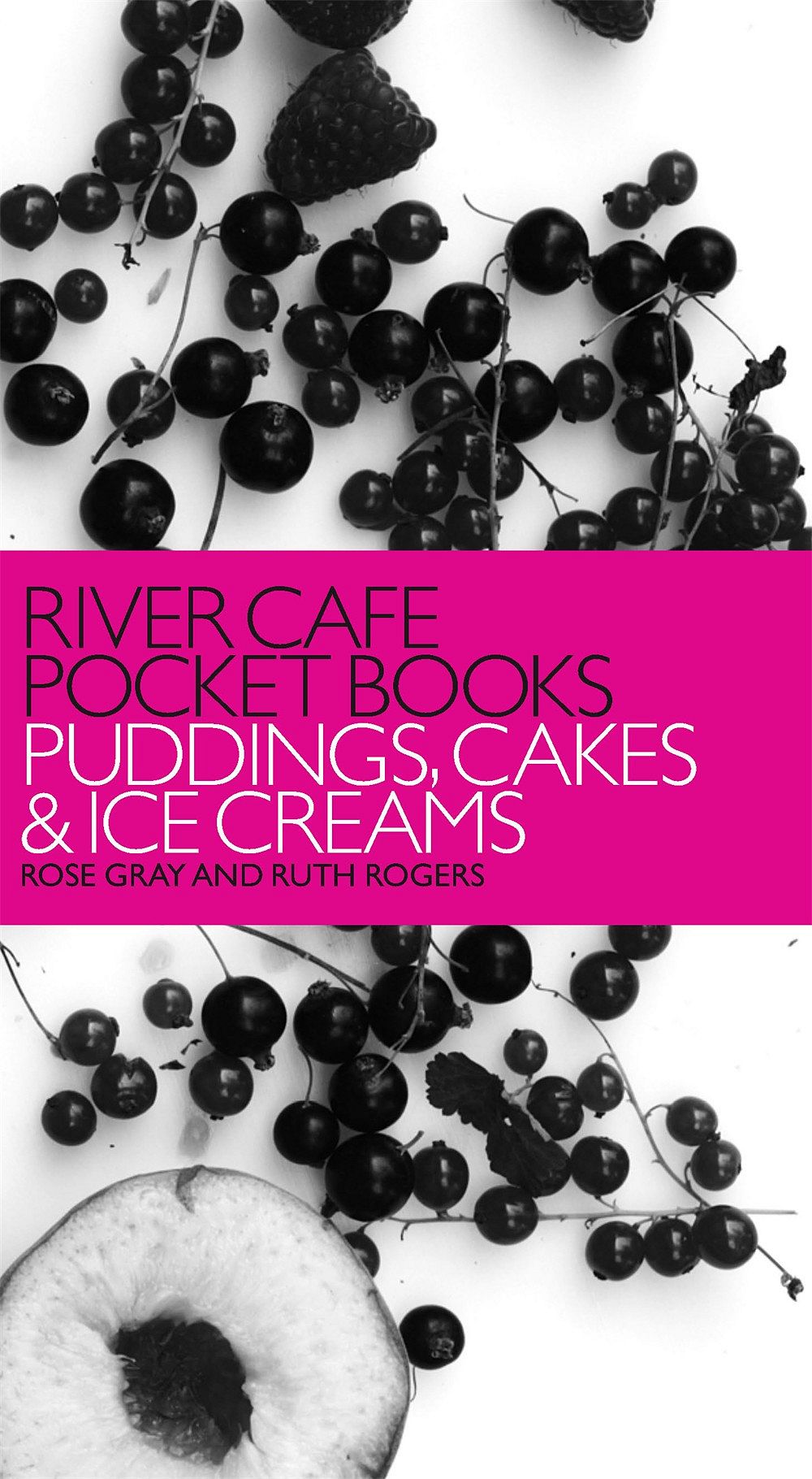 River Cafe 30 Cookbook | Fantastic Italian Food Recipes