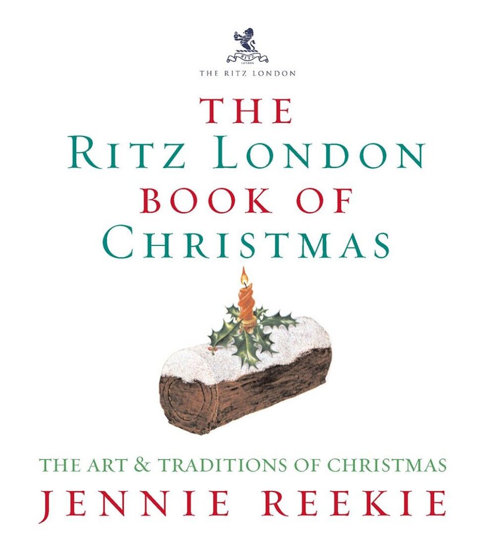 The London Ritz Book Of Christmas