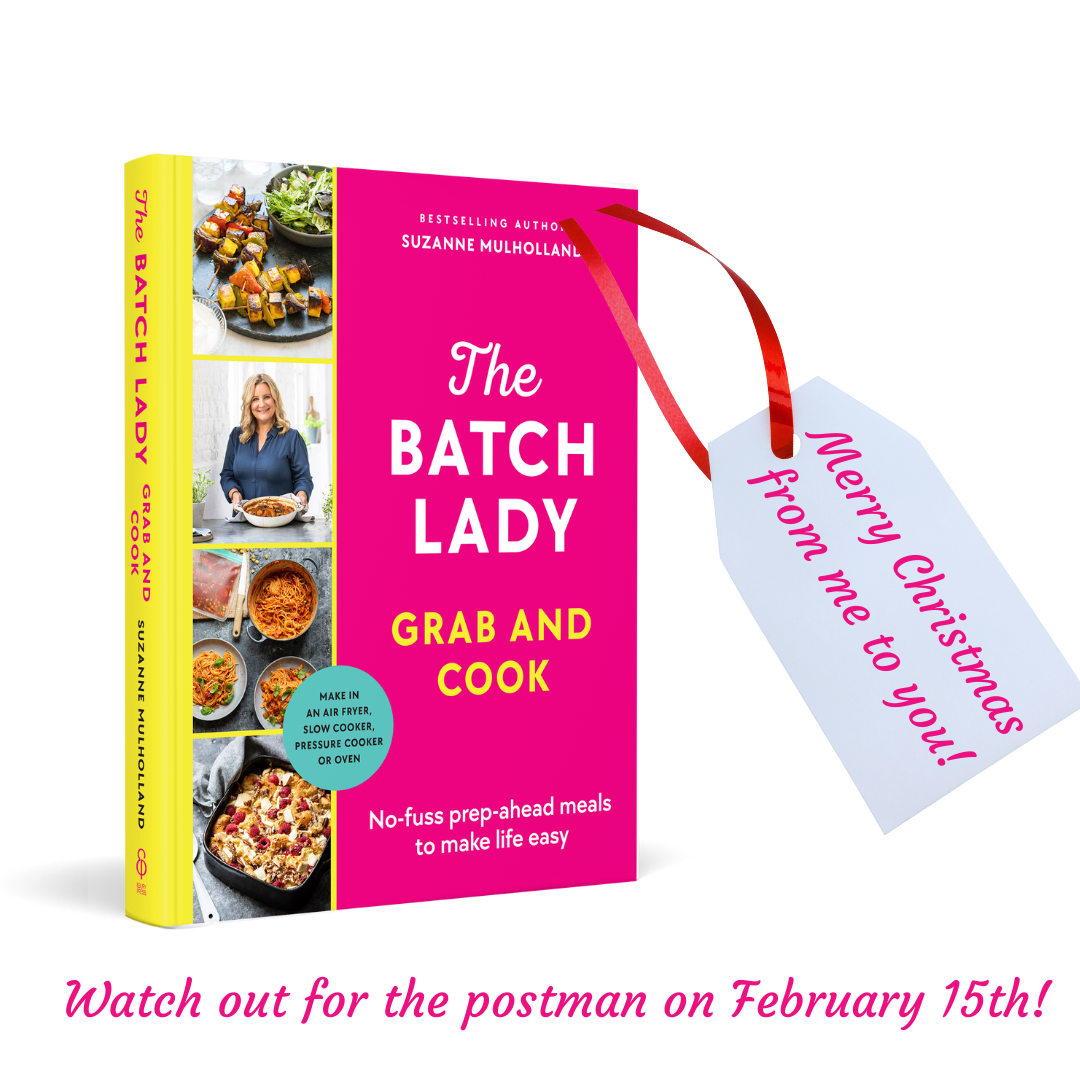 The Batch Lady Grab and Cook | Suzanne Mulholland Cookbook 2024