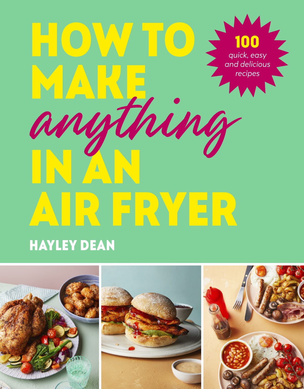 How to Make Anything in an Air Fryer | Air Fryer Cookbook
