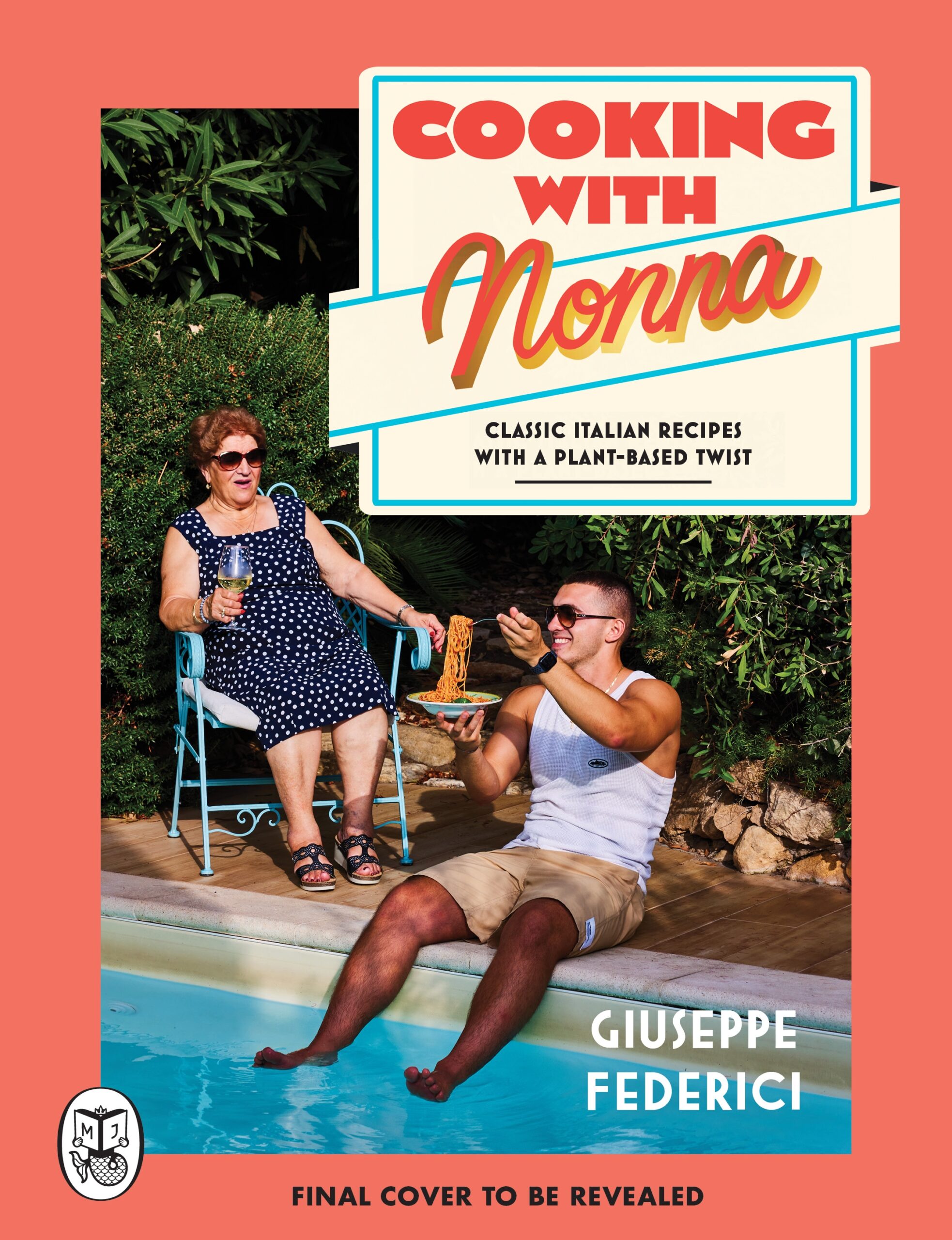 Cooking with Nonna | Vegan Italian Cookbook by Giuseppe Federici