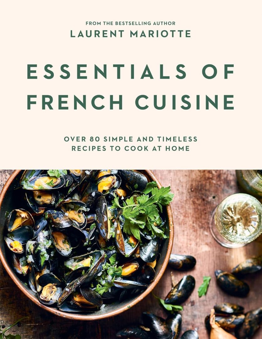 Best French Cookbooks for 2024 | Classic French Recipe Books