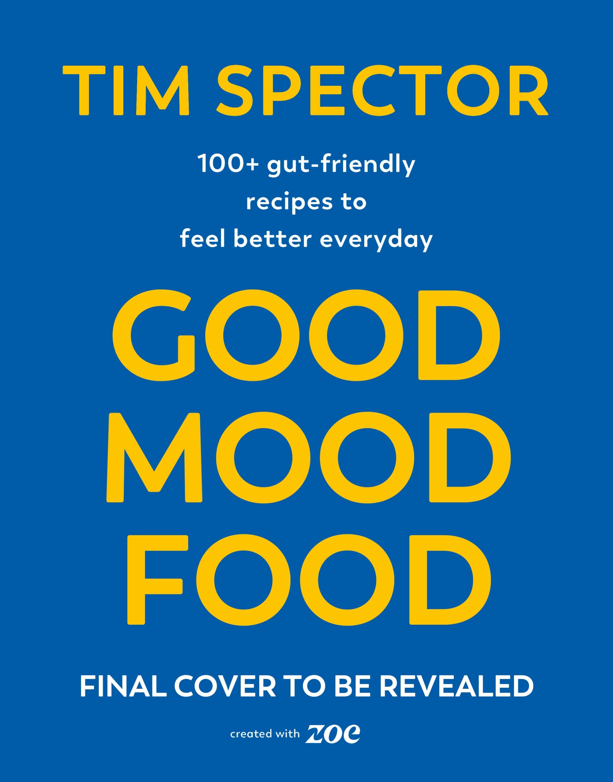 Good Mood Food | Tim Spector Cookbook, 2026