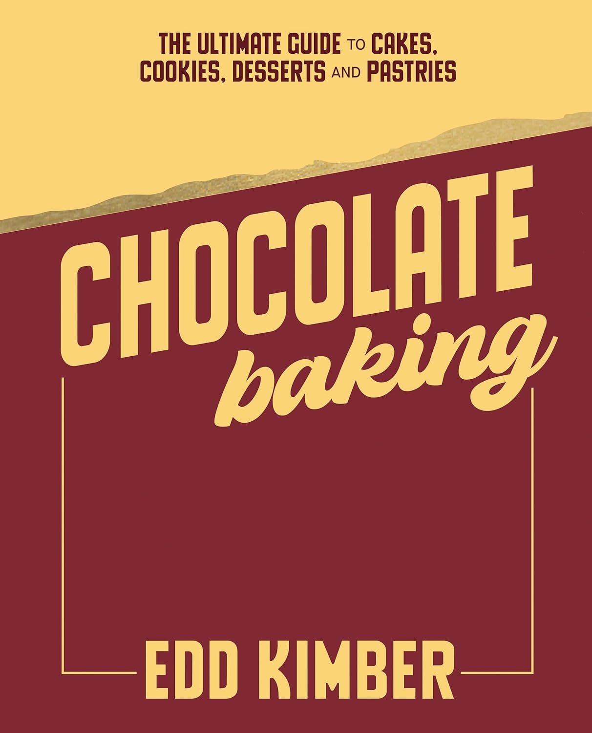 Chocolate Baking | Edd Kimber Cookbook, 2026